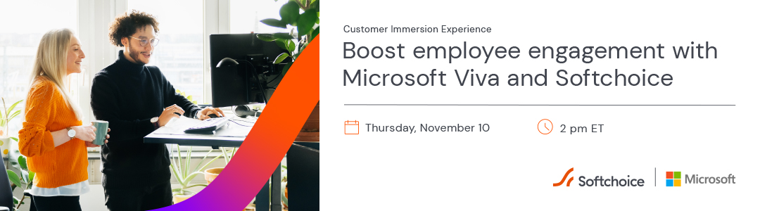 Softchoice | Boost Employee Engagement with Microsoft Viva